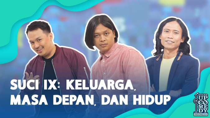 Kata Komika soal SUCI IX: Keluarga, Masa Depan, dan Hidup - BEHIND THE SCENE FINAL SUCI IX