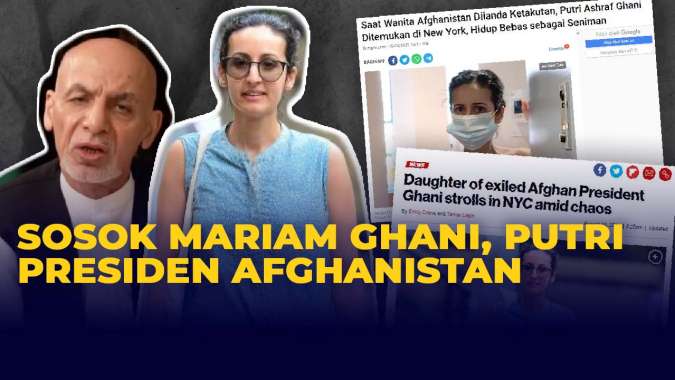 Sosok Mariam Ghani, Putri Presiden Afghanistan yang Tinggal di Amerika