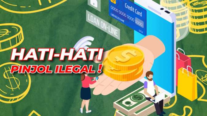 Waspada Pinjol Ilegal, Kenali Ciri-ciri dan Modusnya!