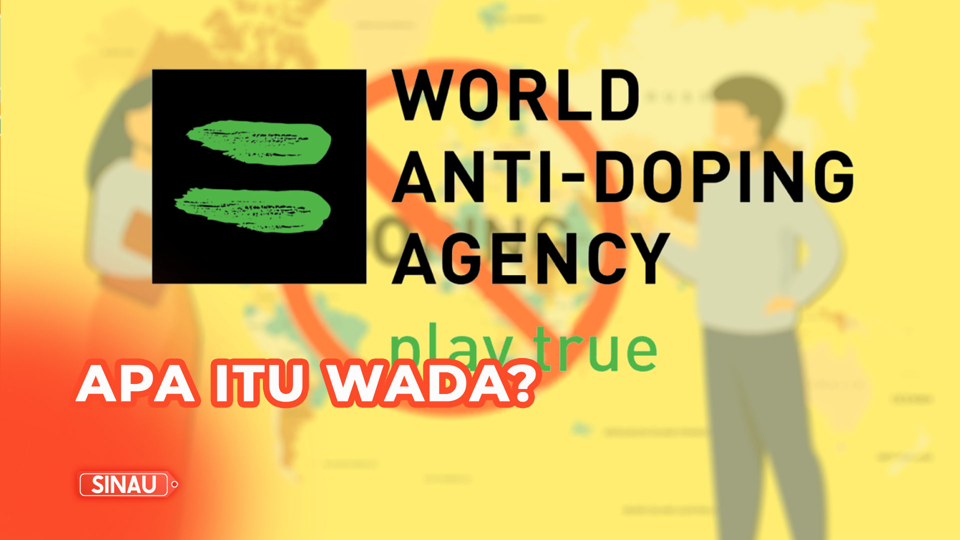 Apa itu WADA? dan Tujuan Terbentuknya