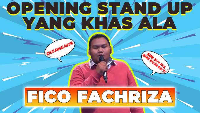 Kompilasi Opening Stand Up yang Khas ala Fico Fachriza