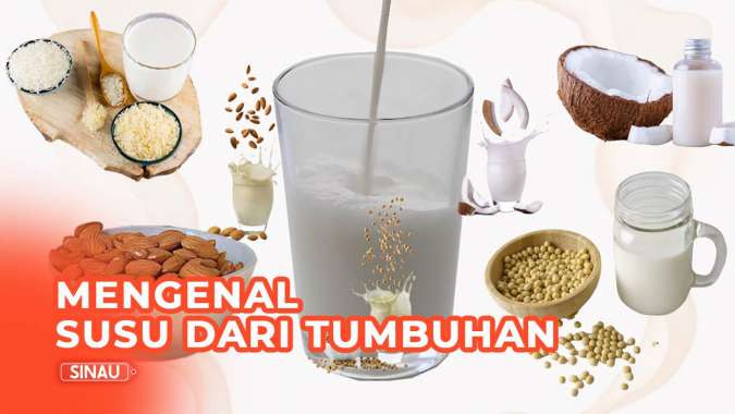Berikut Ini Adalah Susu dari Tumbuhan Pengganti Susu Sapi