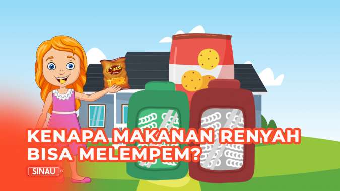 Kenapa Keripik atau Makanan Renyah Lainnya Bisa Melempem? Begini ...