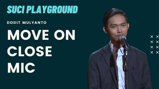 Stand Up Dodit Mulyanto Ungkap Susah Move On dari Close Mic | SUCI ...
