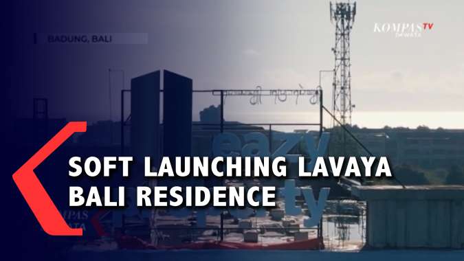 Soft Launching Lavaya Bali Residence and Resort