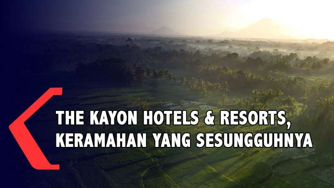 The Kayon Hotels Dan Resorts, Keramahan Yang Sesungguhnya