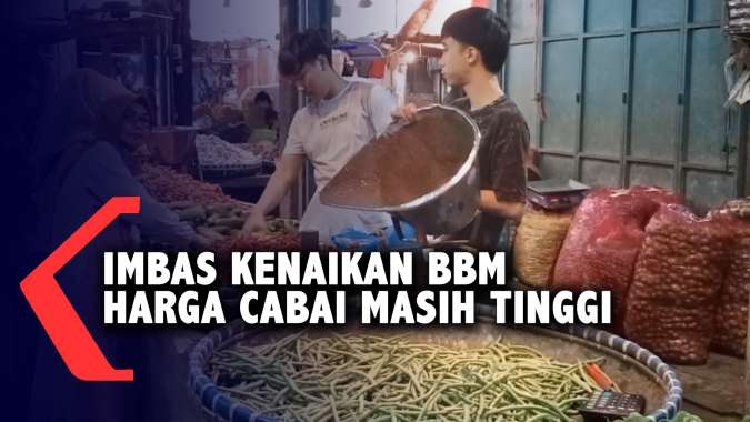Imbas Kenaikan BBM Harga Cabai Masih Tinggi
