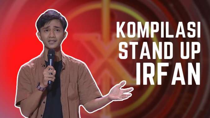 Dibesarkan di Keluarga yang Abusive, Inilah Kompilasi Stand Up Irfan ...