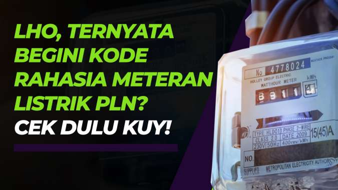 Bagi Pengguna Token, Ini Kode Rahasia Meteran Listrik PLN