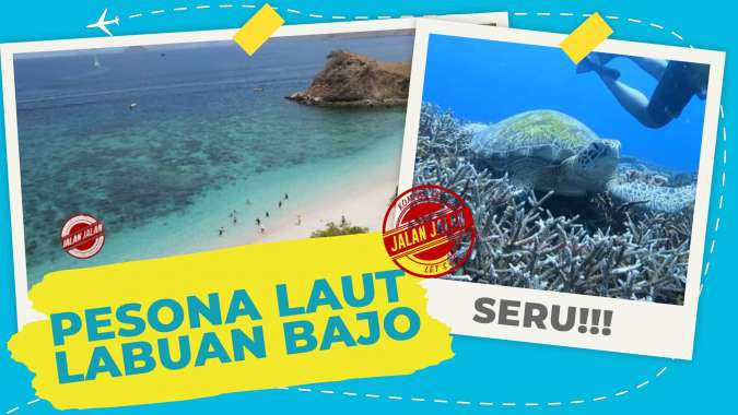 Pesona Laut Labuan Bajo - JALAN JALAN