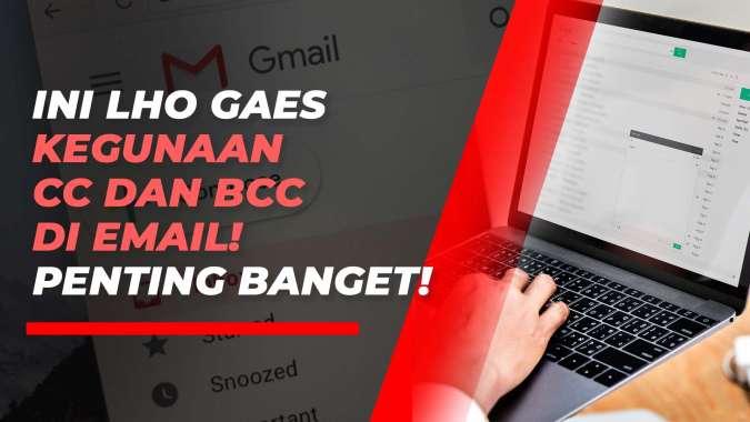Ini Kegunaan Cc dan Bcc dalam E-mail
