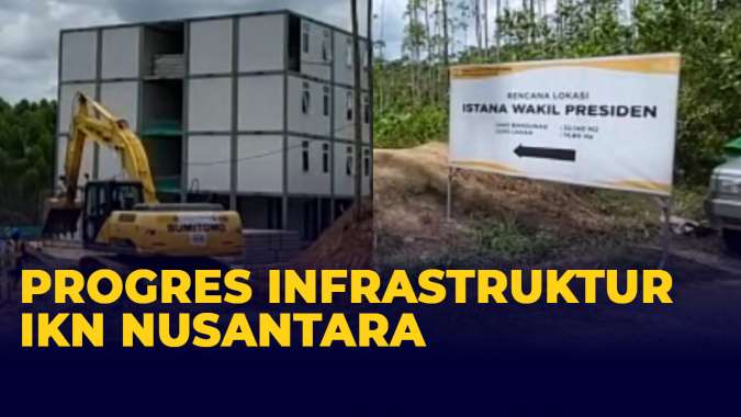 Begini Progress Pembangunan Infrastruktur Vital di IKN Nusantara