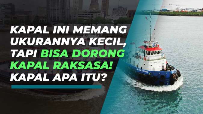 Mengenal Kapal Kecil yang Tenaganya Lebih Besar Dibanding Ukurannya ...