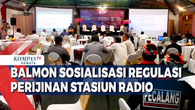 Balmon Sosialisasi Regulasi Perijinan Stasiun Radio