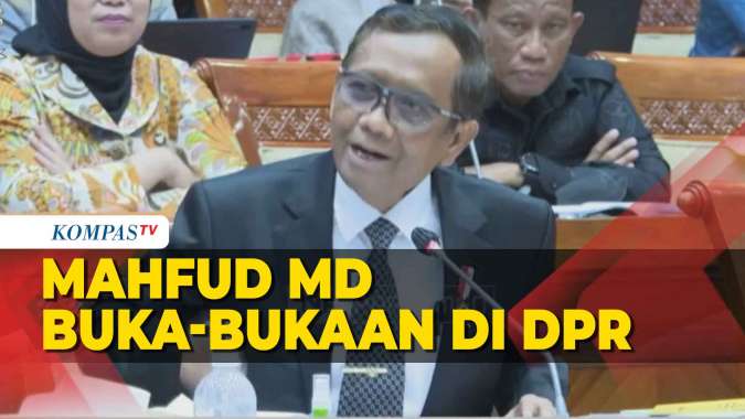 [Full] Garang! Buka-Bukaan Lengkap Mahfud MD di Komisi III DPR Soal Transaksi Janggal di Kemenkeu