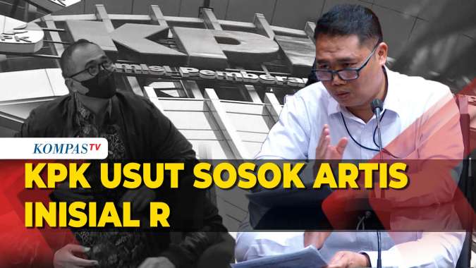 KPK Usut Sosok Artis Inisial R Terkait Kasus Pencucian Uang Rafael Alun