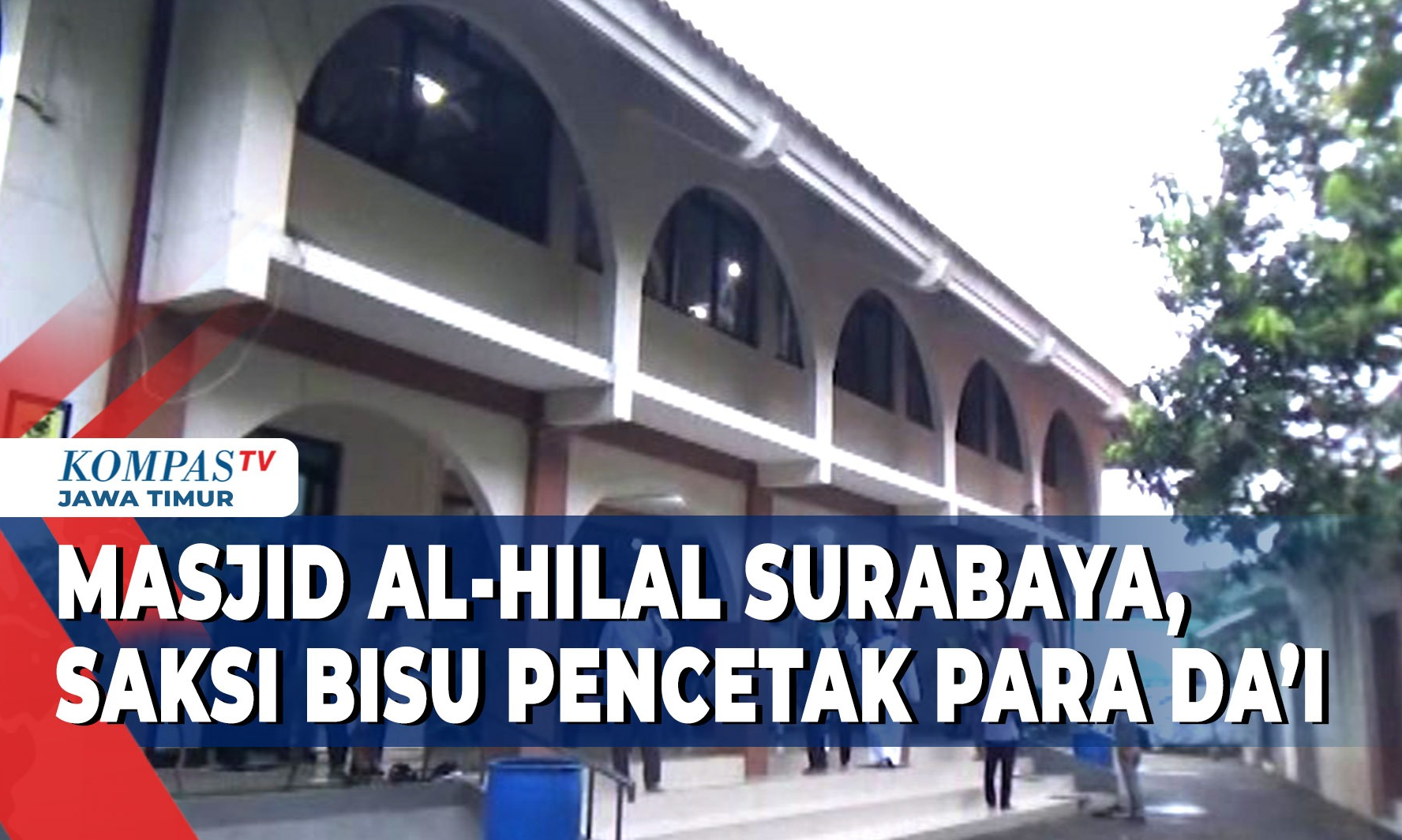 Masjid Al Hilal Surabaya, Jadi Saksi Bisu Pencetak Para Da'i Andal di ...