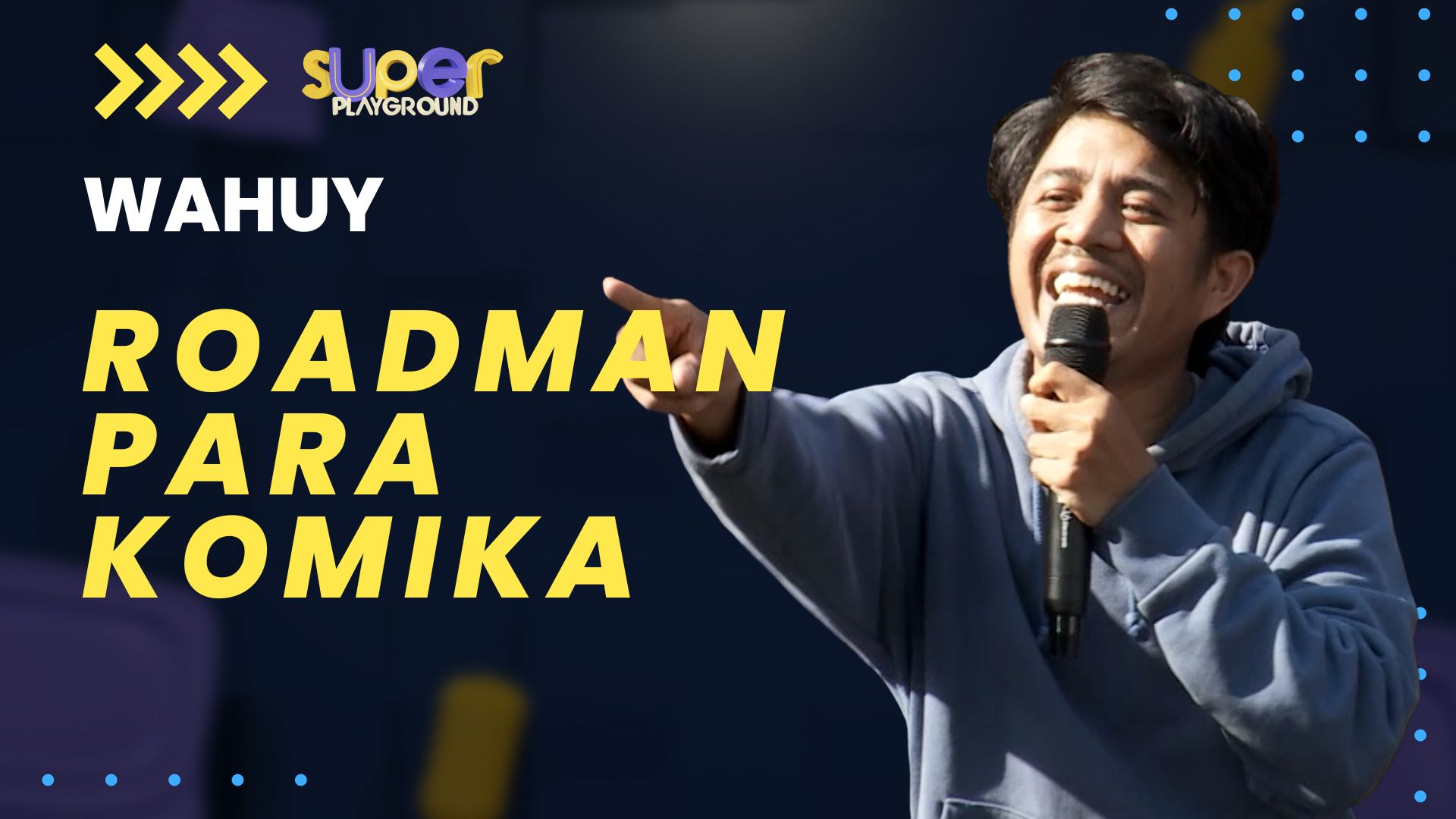 Wahuy Bekerja Sebagai Roadman Komika Senior: Liat Abang Standup Gak ...