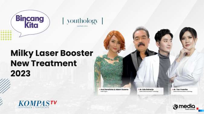 Awet Muda Berkat Treatment Milky Laser Booster di Youthology BINCANG KITA