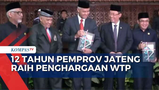 12 Tahun Pemprov Jateng Raih Penghargaan Wajar Tanpa Pengecualian dari BPK RI