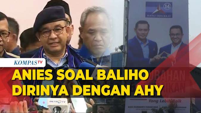 Anies Buka Suara Soal Baliho Berpasangan dengan AHY