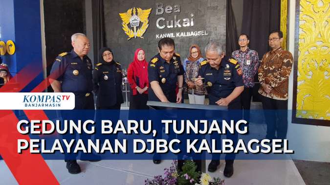 Kanwil DJBC Kalbagsel Pindah ke Gedung Baru, Dirjen Bea dan Cukai ...