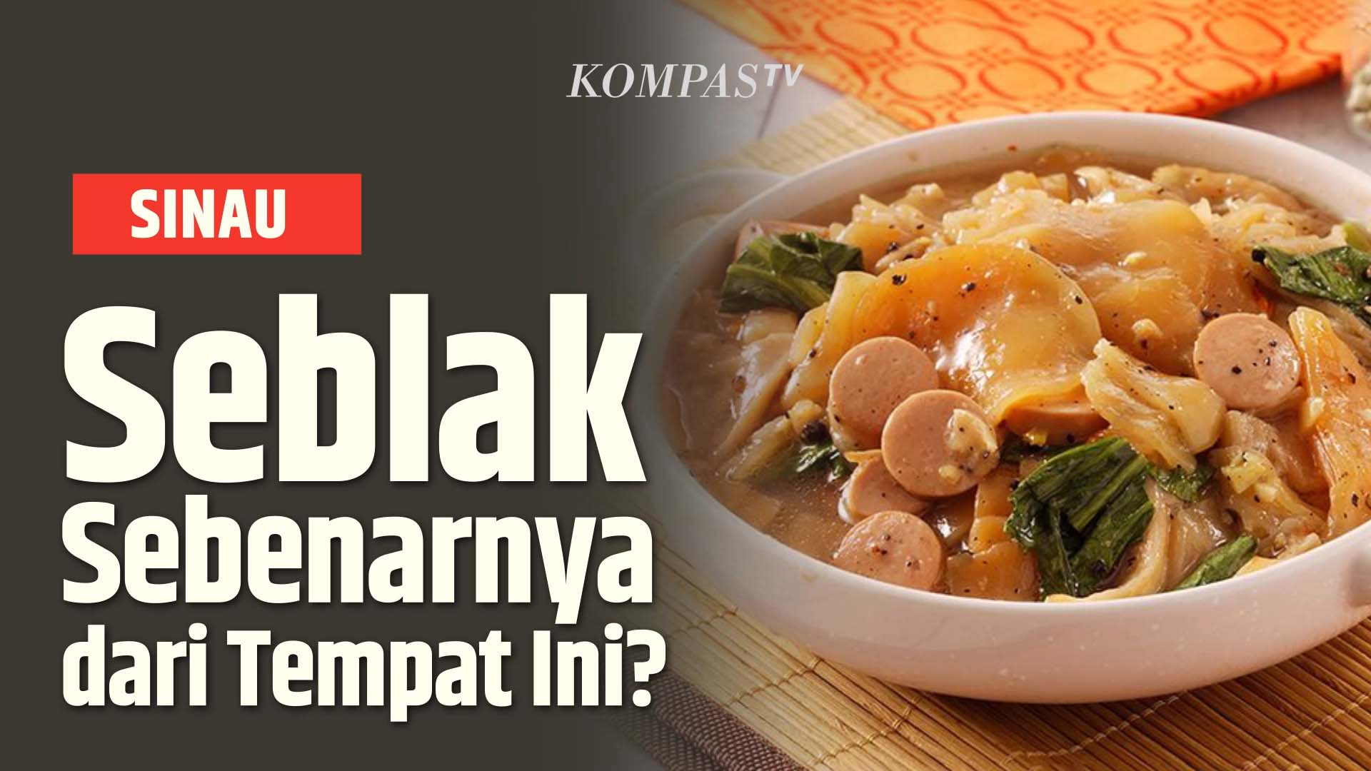 Video: Siapa yang Menemukan Seblak? Begini Asal-usul Makanan Khas Jawa ...