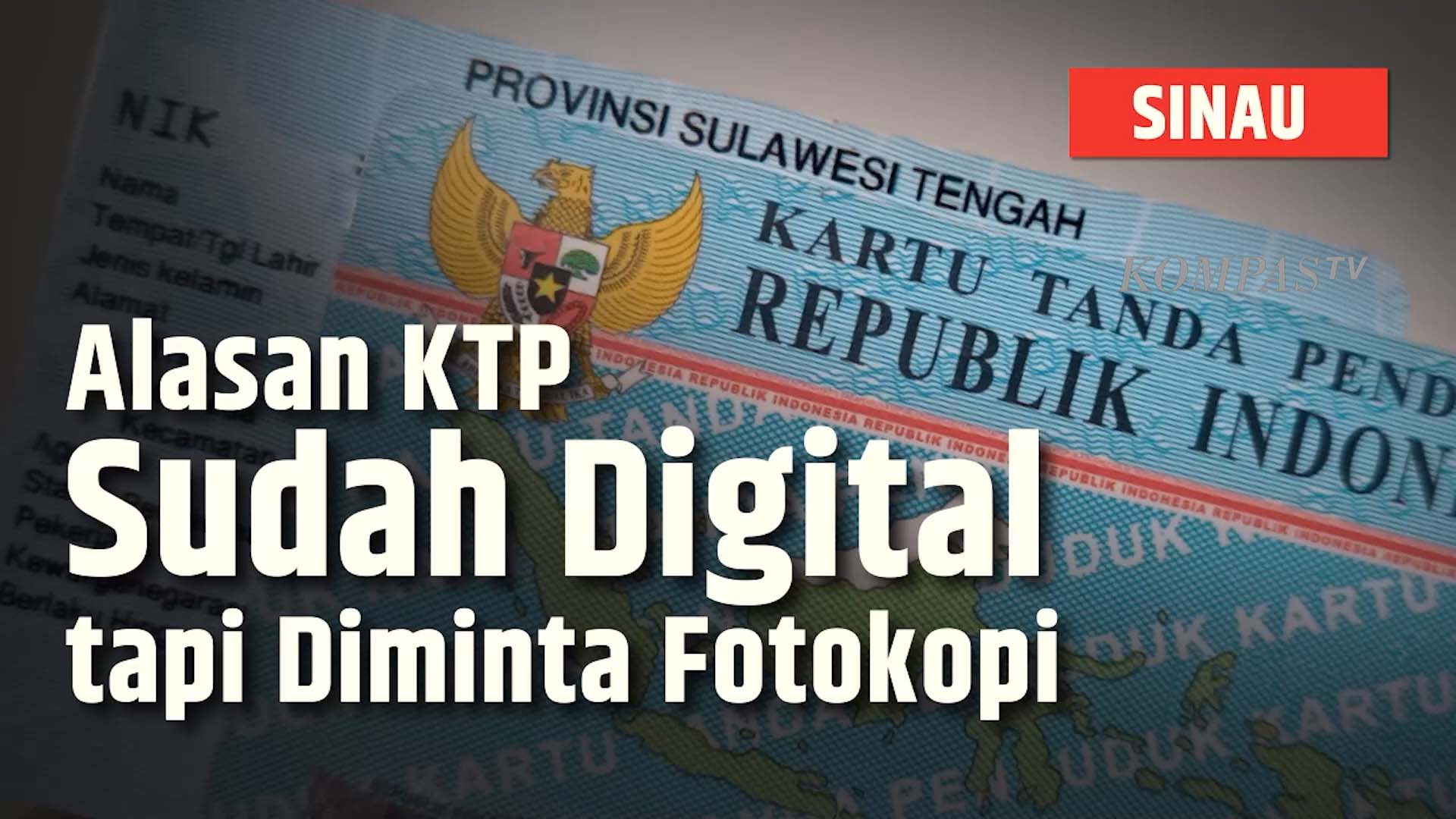 Video: KTP-nya Sudah Digital tapi Masih Diminta Fotokopi, Dukcapil ...