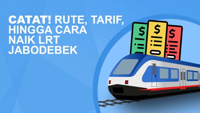 Catat! Panduan Rute, Tarif hingga Tata Cara Naik LRT Jabodebek Infografis