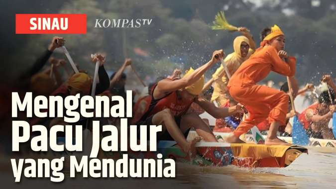 Apa Itu Pacu Jalur yang Viral di TikTok? | SINAU