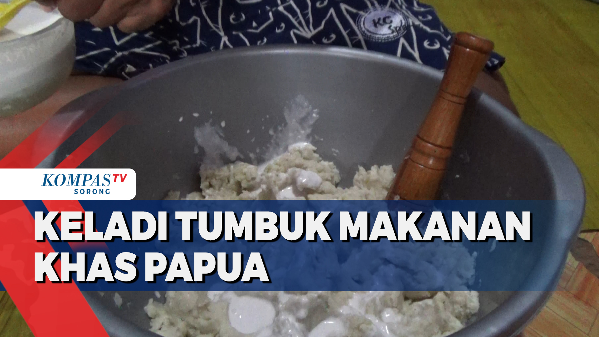 Video: Yuk Intip Pembuatan Keladi Tumbuk Khas Papua