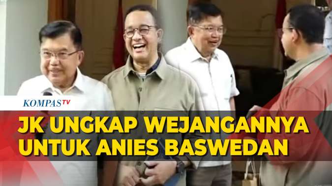 Jusuf Kalla Ungkap Wejangannya untuk Bakal Capres Anies Baswedan Usai Bertemu