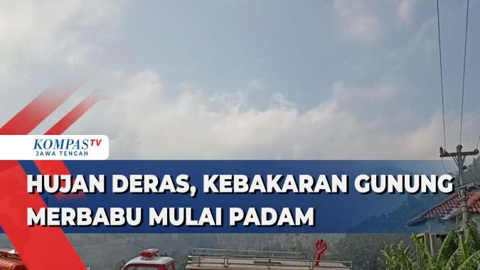 Hujan Deras, Kebakaran Gunung Merbabu Mulai Padam