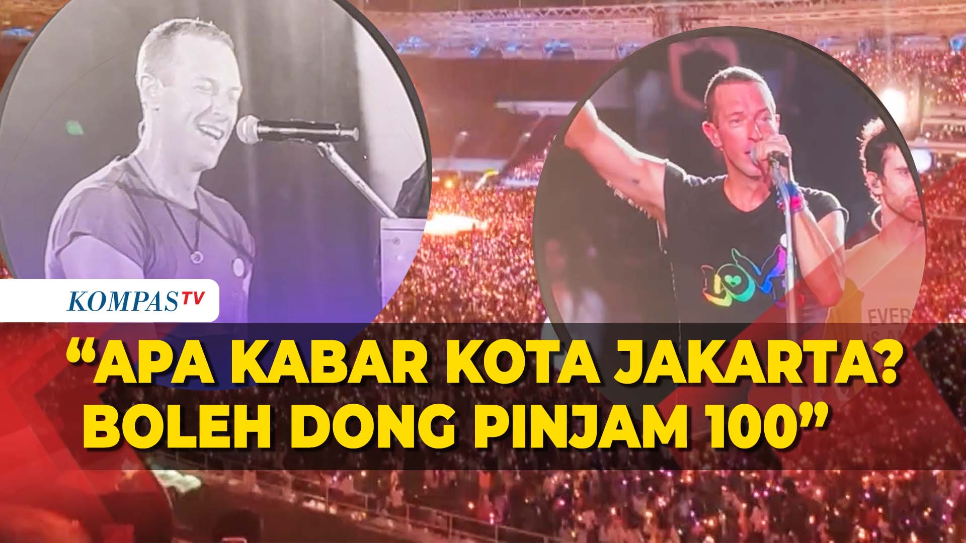 Video: Pantun Chris Martin di Konser Coldplay Jakarta: Apa Kabar Kota ...