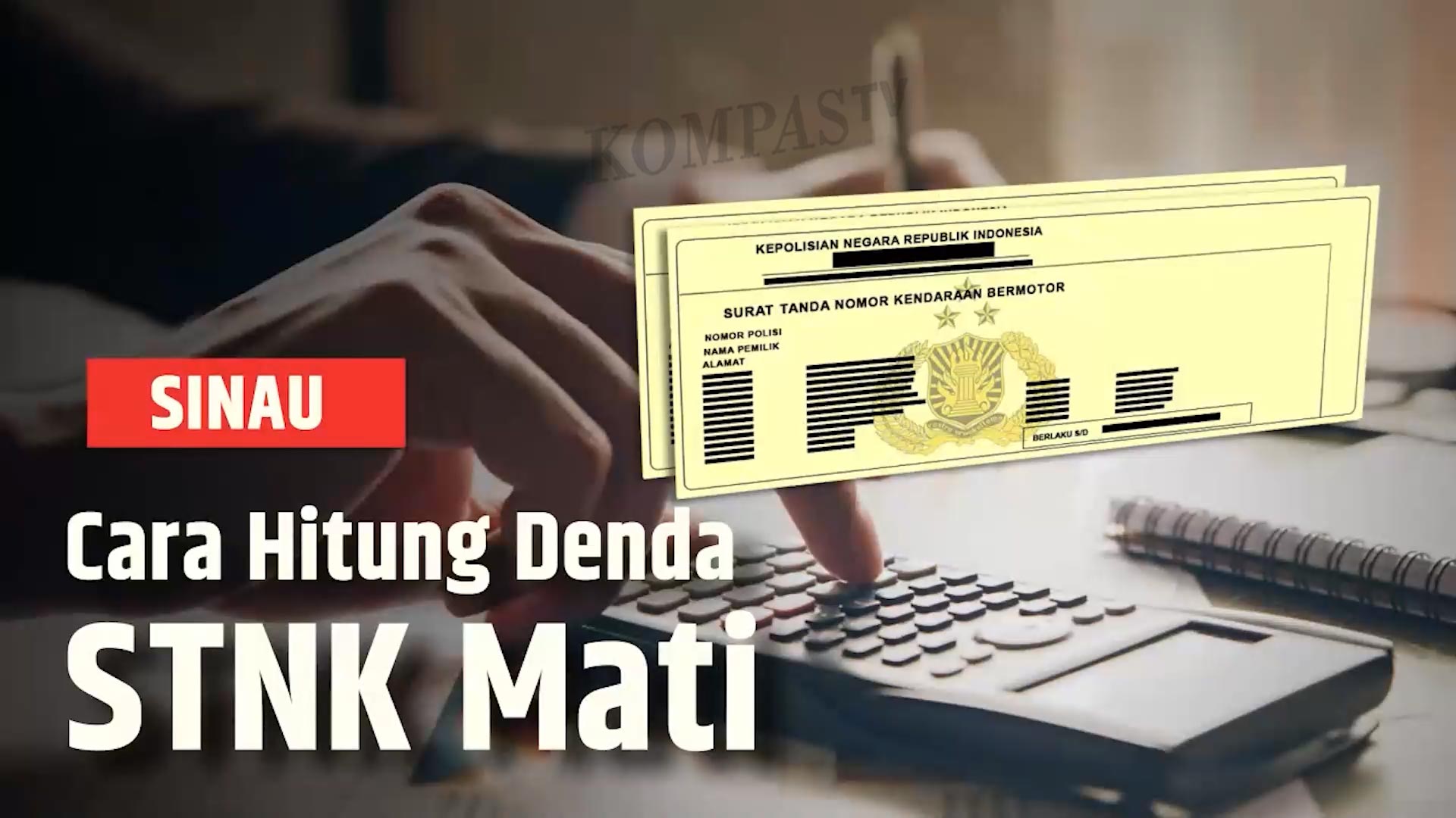 Video: Catat! Begini Cara Tepat Menghitung Denda STNK Mati | SINAU