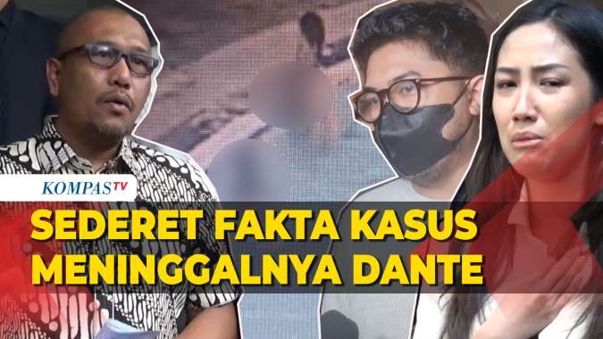 Fakta-Fakta Kasus Kematian Dante, CCTV Ungkap Perbuatan Pacar Tamara Tyasmara