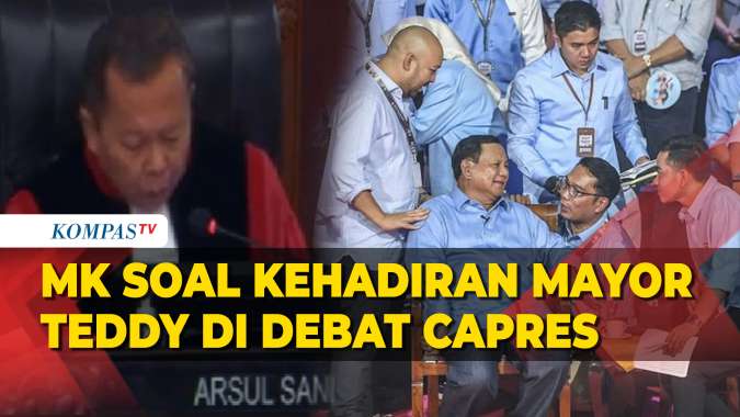 Soal Kehadiran Mayor Teddy di Debat Capres, Hakim MK Arsul: Tak Melanggar Ketentuan UU yang Berlaku