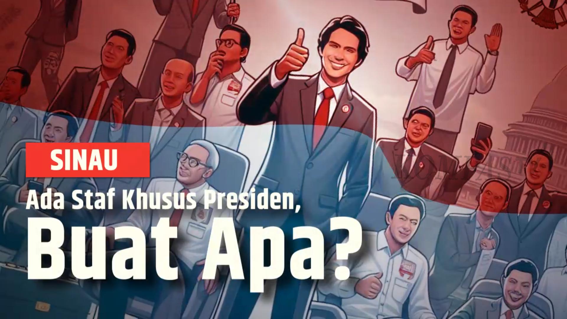 Video: Sudah Ada Menteri, Kenapa Ada Staf Khusus Presiden? Begini ...