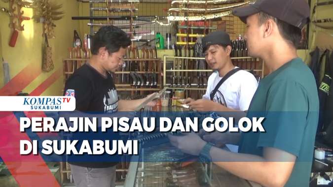 Perajin Pisau Dan Golok Di Sukabumi Dikenal Memiliki Kualitas Baik