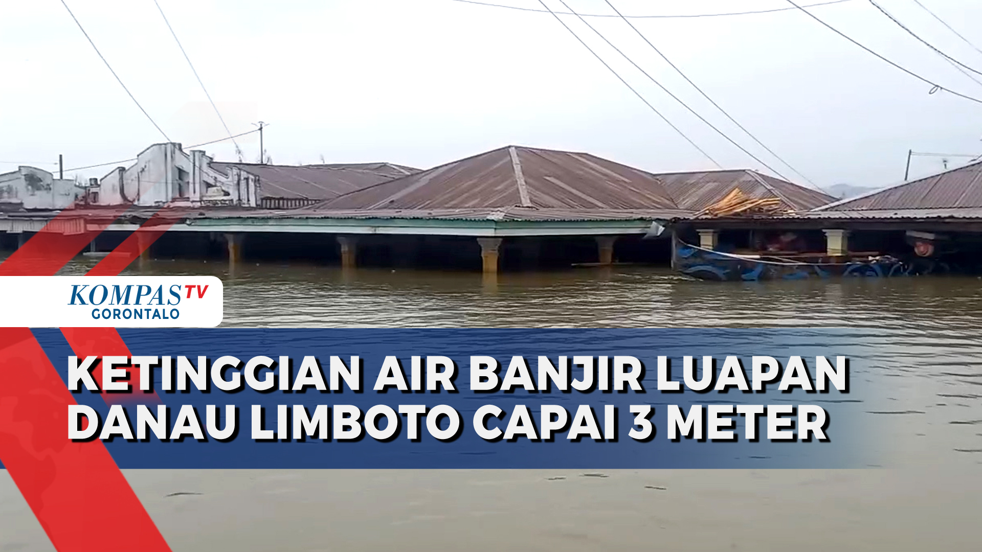 Video: Banjir Luapan Danau Limboto Rendam Ratusan Rumah Warga, Ketinggian Air Hingga 2 Meter