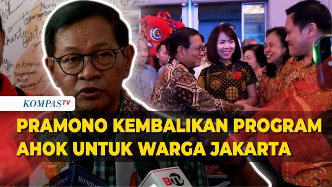 Janji Pramono Anung yang Akan Kembalikan Program Ahok: Proses Interaksi Rakyat Dibuka Seluas-luasnya