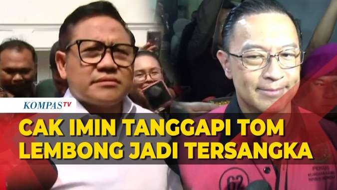 Cak Imin Tanggapi Penetapan Tom Lembong Jadi Tersangka Kasus Dugaan Korupsi Impor Gula oleh Kejagung