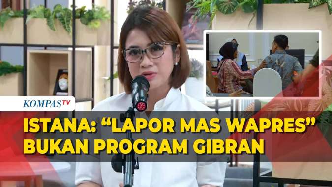 Penjelasan Istana soal Lapor Mas Wapres: Agar Warga Tak Berjarak dengan Pemerintah