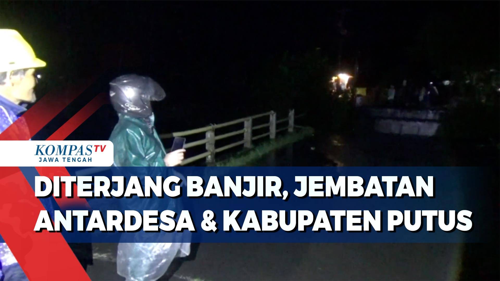 Video: Diterjang Banjir, Jembatan Antardesa dan Kabupaten Putus