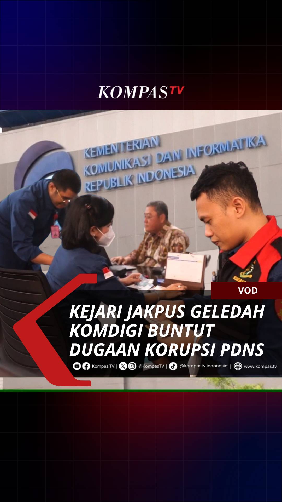 Video: KEJARI JAKPUS GELEDAH KOMDIGI BUNTUT DUGAAN KORUPSI PDNS