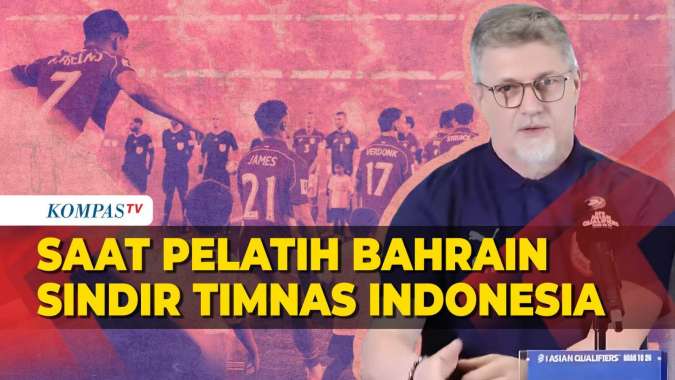 Pelatih Bahrain Sindir Timnas Indonesia: Miliki 300 Juta Penduduk, Tapi ...