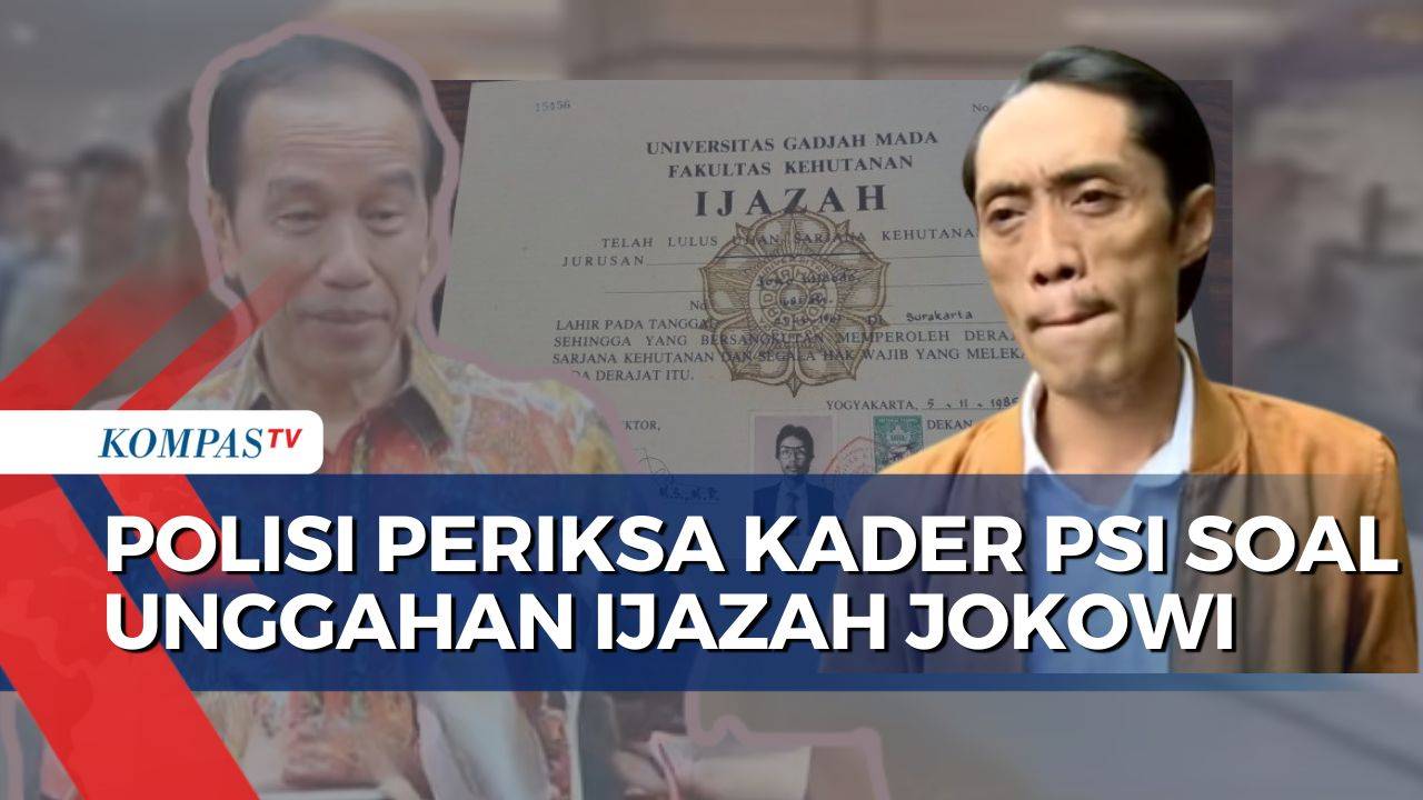 Video: Polisi Periksa Kader PSI Soal Unggahan Ijazah Jokowi, Begini Hasilnya