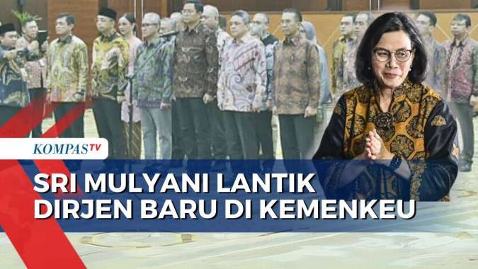 Sri Mulyani Lantik Dirjen Baru di Kemenkeu, Susunan Dirombak!