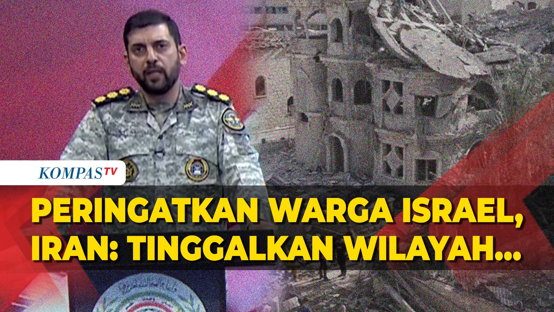 Video: Militer Iran Peringatkan Warga Israel: Wilayah Tersebut Pasti ...