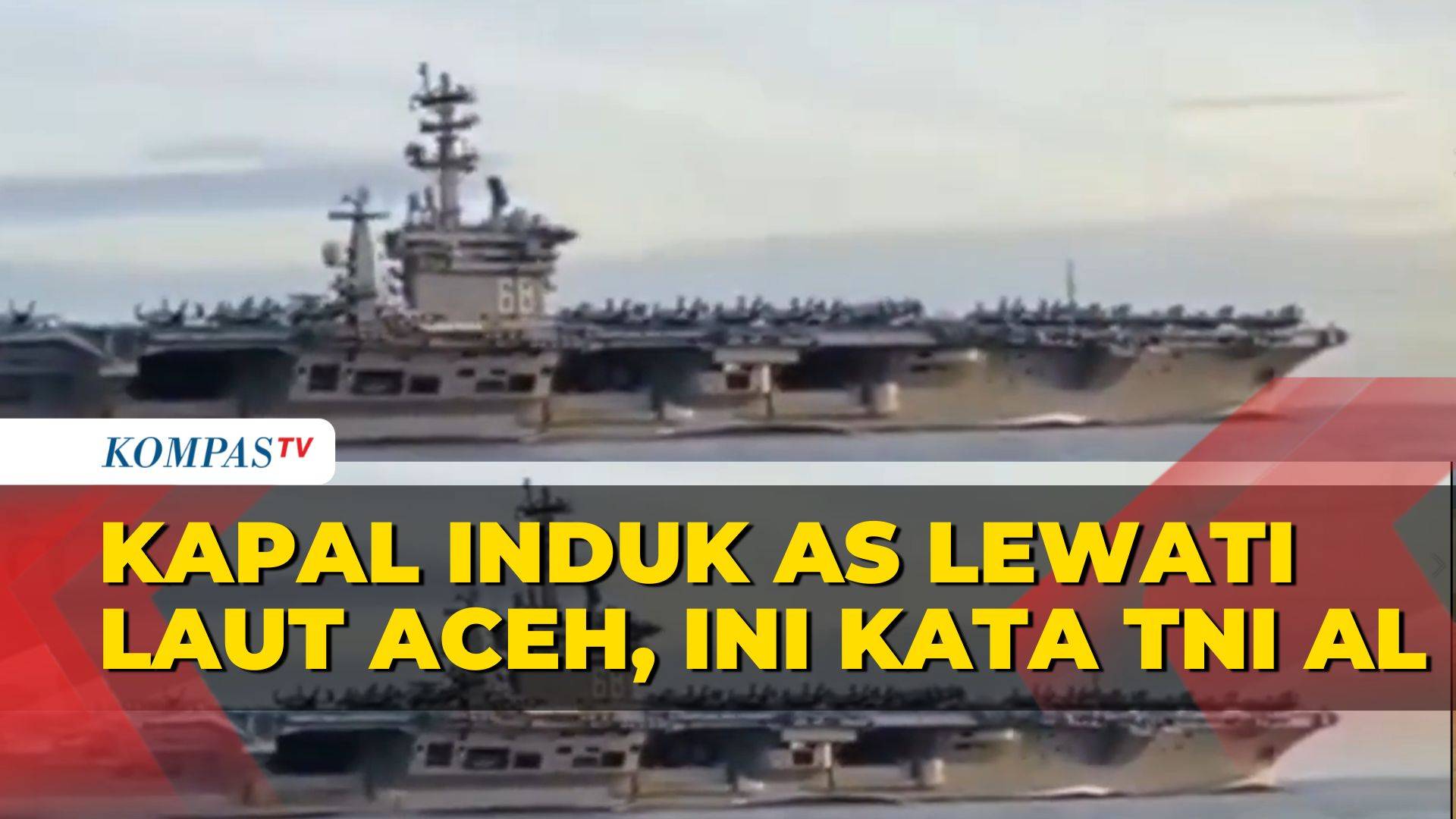Video: Kapal Induk Amerika USS Nimitz Lintasi Laut Aceh saat Perang ...